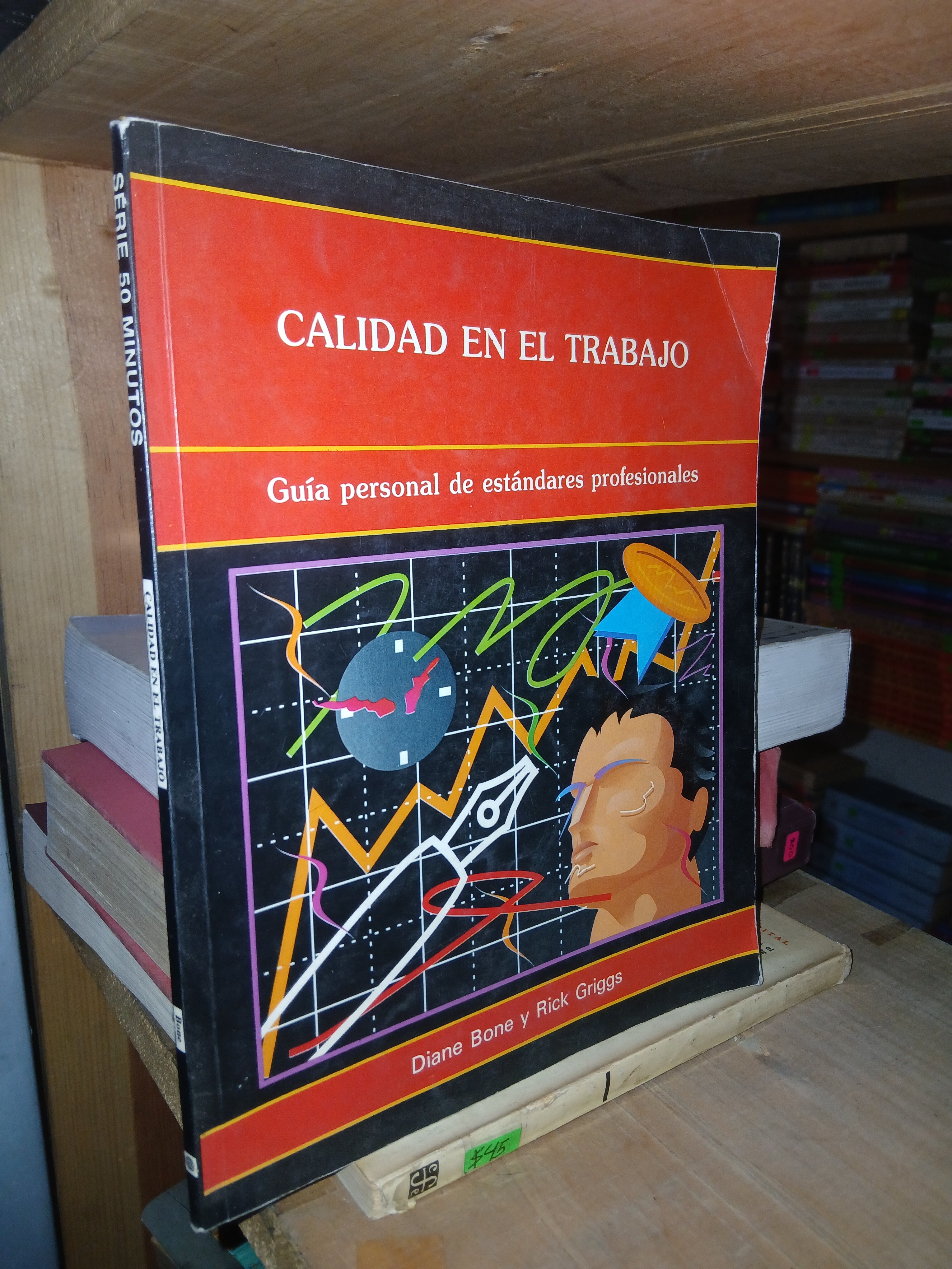 CALIDAD EN EL TRABAJO POR DIANE BONE Y RICK GRIGGS USADO MARKETING LIT ...