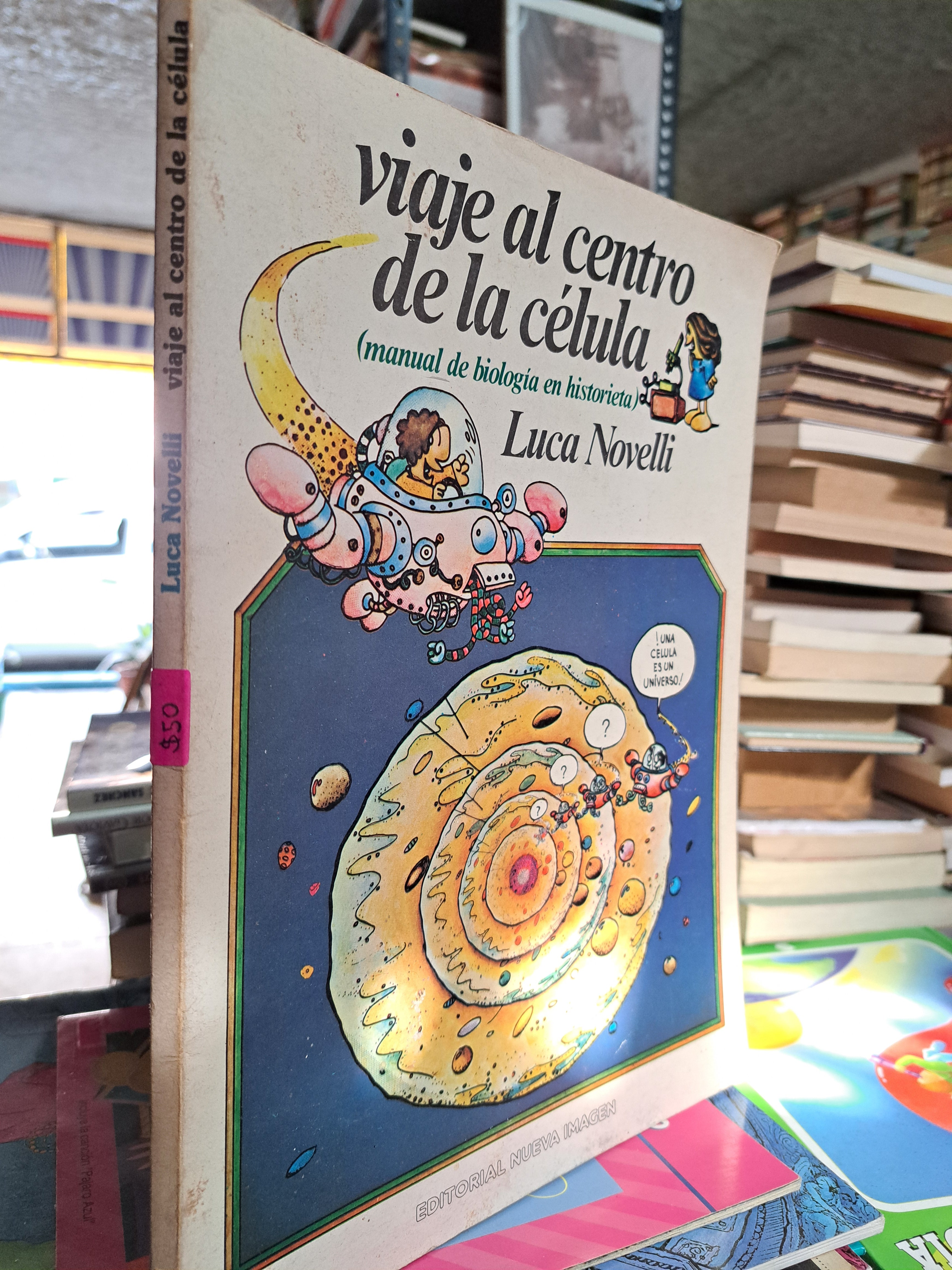 VIAJE AL CENTRO DE LA CELULA LUCA NOVELLI USADO INFANTIL ALDAMA – Bazar ...